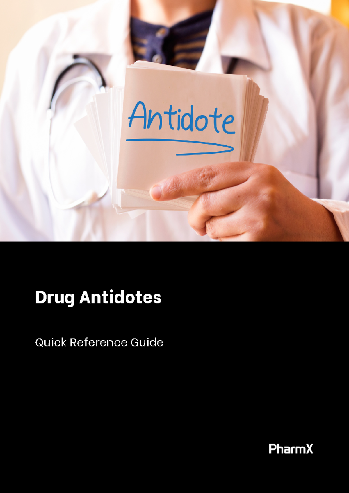 Drug Antidotes - Drug Antidotes Quick Reference Guide Drug Antidote ...
