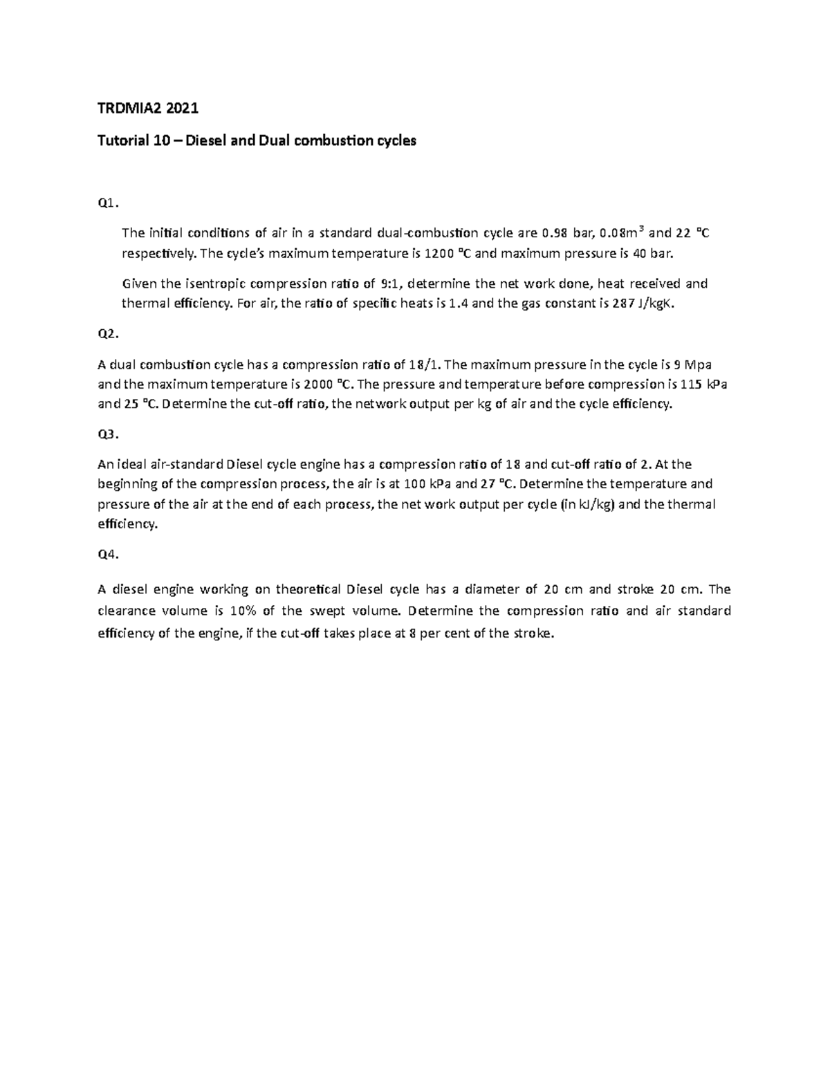 Tutorial 10 practice problems - TRDMIA2 2021 Tutorial 10 – Diesel and ...