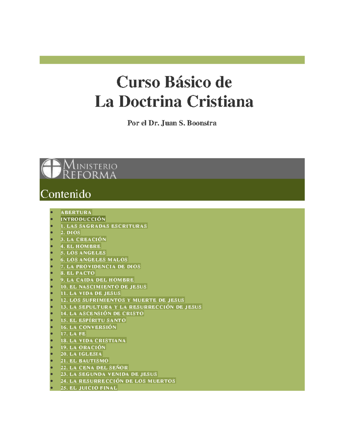 Curso Básico de La Doctrina Cristiana - Dr. Juan S. Boonstra - Studocu