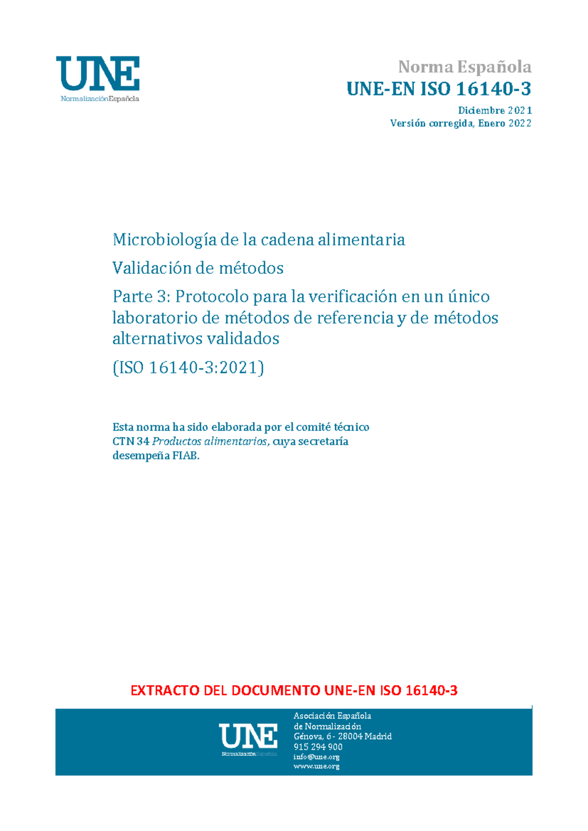Norma UNE-EN ISO 16140-3:2021 sobre Validación de Métodos en ...