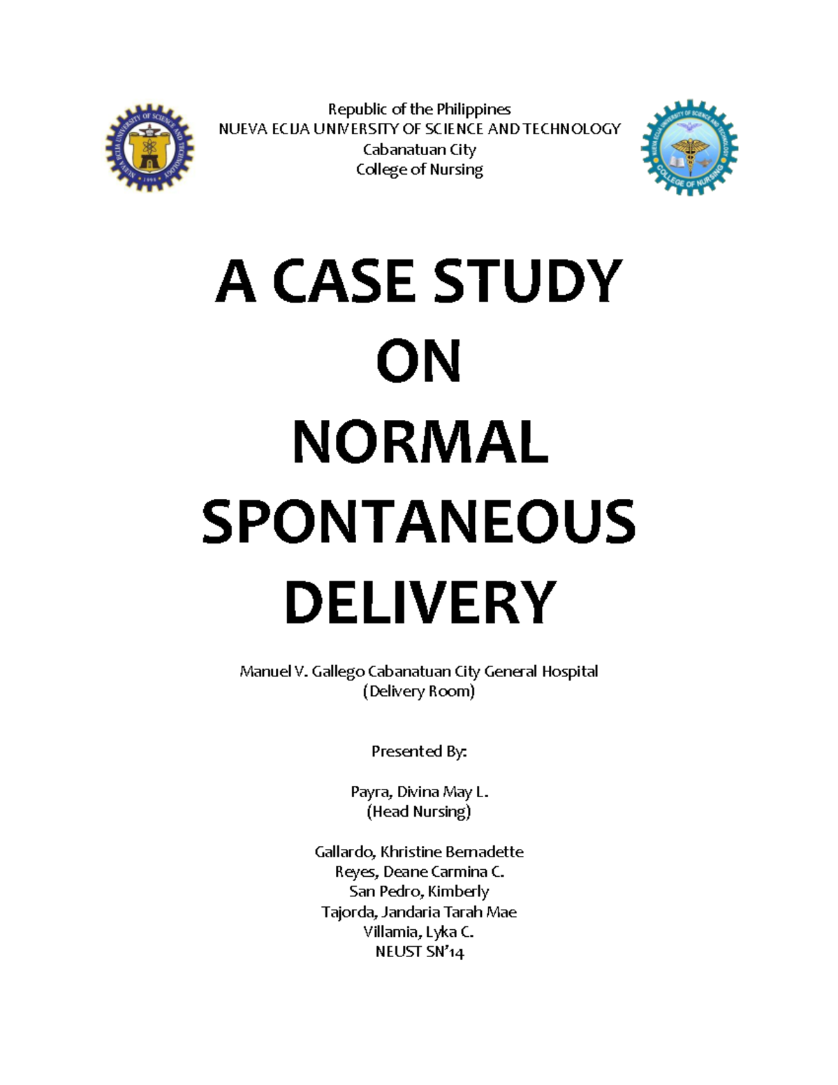NSD Case Study: Insights on Normal Spontaneous Delivery Process - Studocu