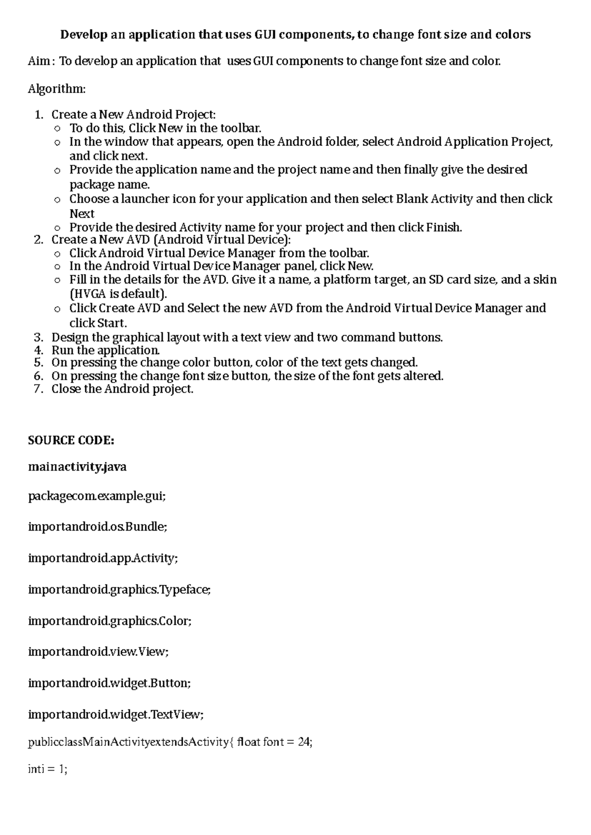 Mad first two programs - 1. 2. 3. 4. 5. 6. 7. Develop an application ...