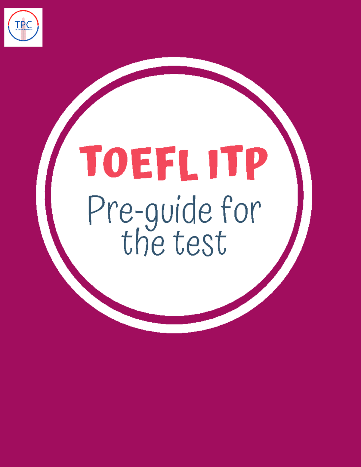Guía toefl - Pre-guide for the test TOEFL ITP CONTENT - Studocu