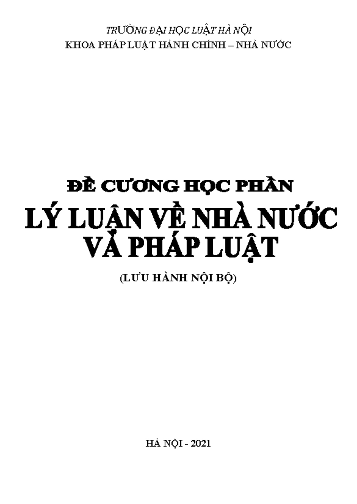 Đề cương môn Lý luận về Nhà nước và Pháp luật (NNPL) - 2021 - Studocu