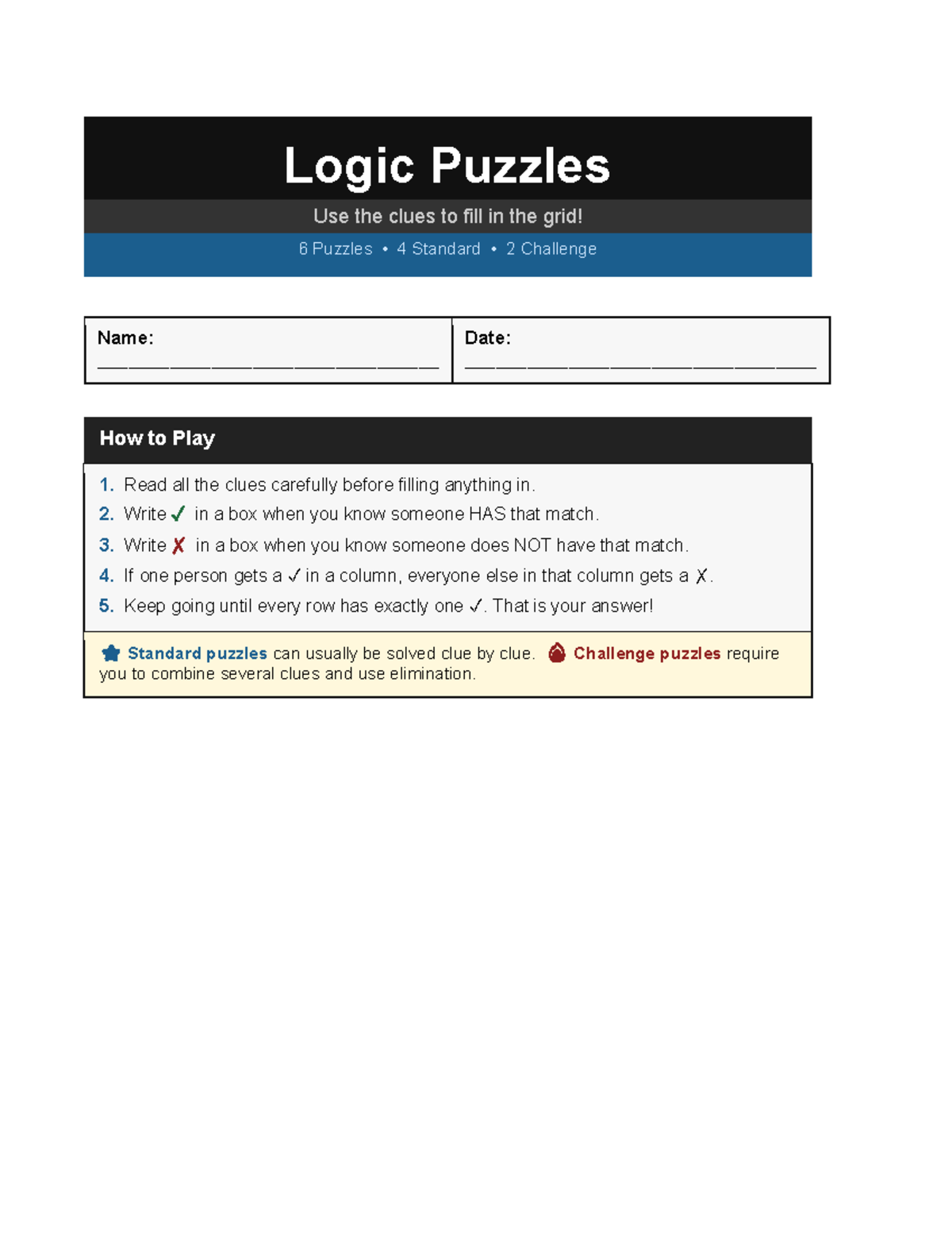 Logic Puzzles: 6 Standard & Challenge Puzzles for Fun! - Studocu
