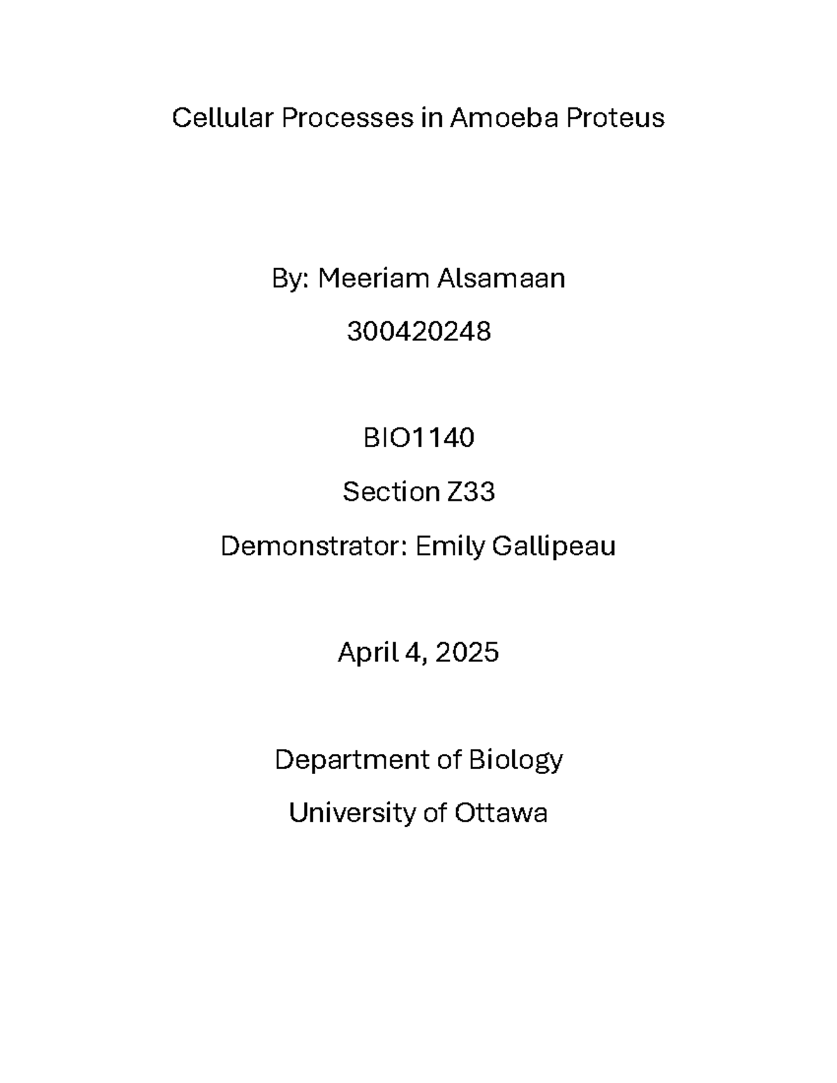 Amoeba lab bio1140 - BIO1140 - Cellular Processes in Amoeba Proteus By ...