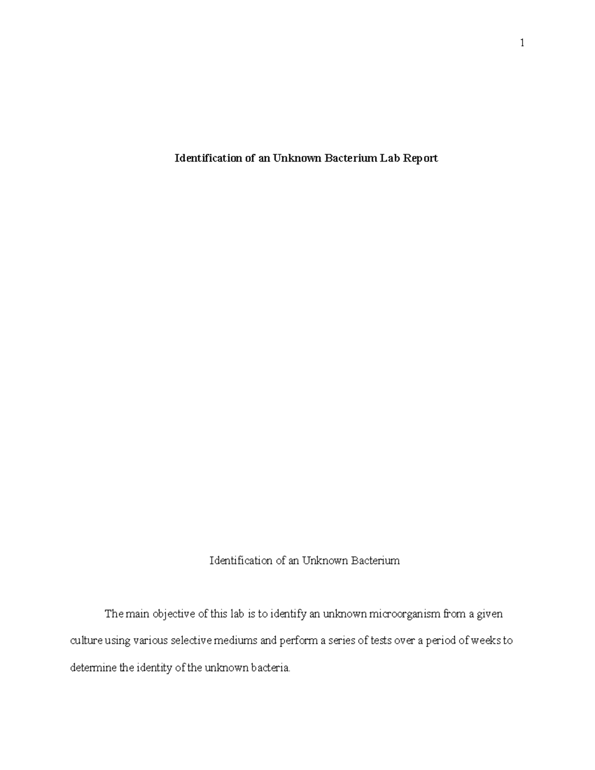Identifying Unknown Bacteria: Lab Report for Microbiology 101 - Studocu