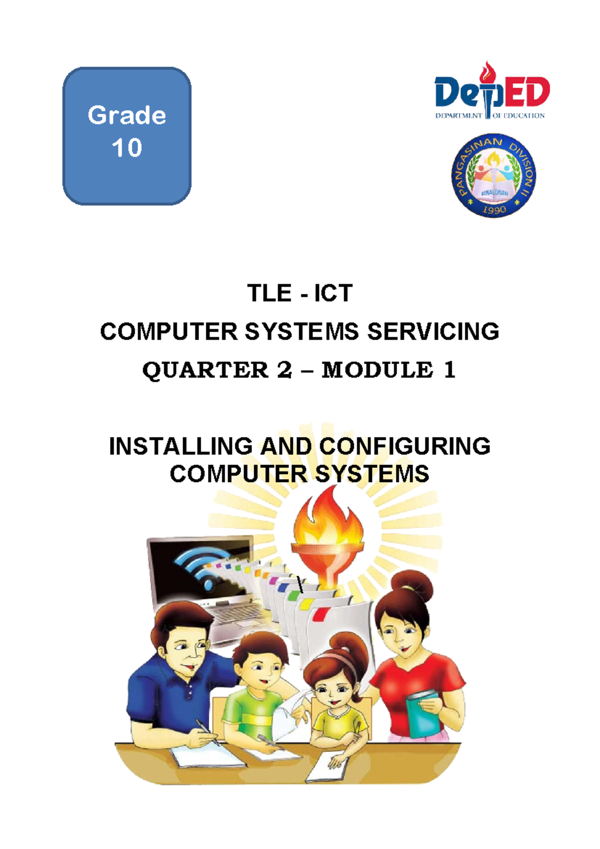 Q2 Module 1 G10 TLE ICT: Installing & Configuring Computer Systems ...