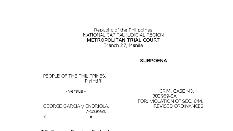 Subpoena Example: People of the Philippines vs. George Garcia - Studocu