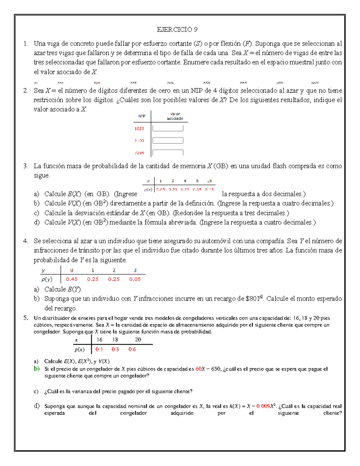 Ejercicio 9 - tarea resuelta - EJERCICIO 9 1. Una viga de concreto puede fallar por esfuerzo ...