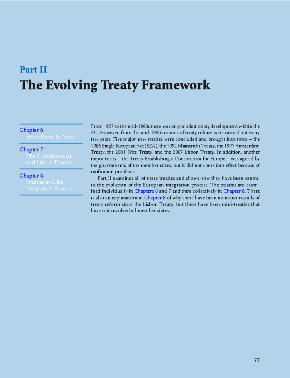 The Evolving Treaty Framework: Chapters on Rome to Lisbon (Course Code ...