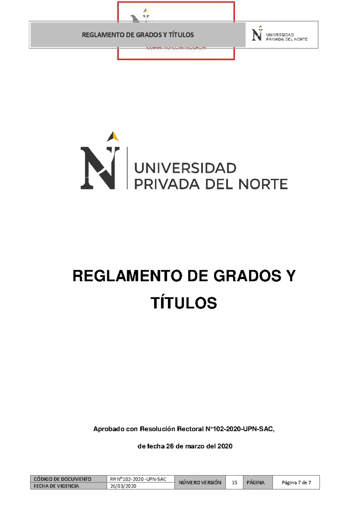 Reglamento de Grados y Títulos UPN - Resolución 102-2020 - Studocu