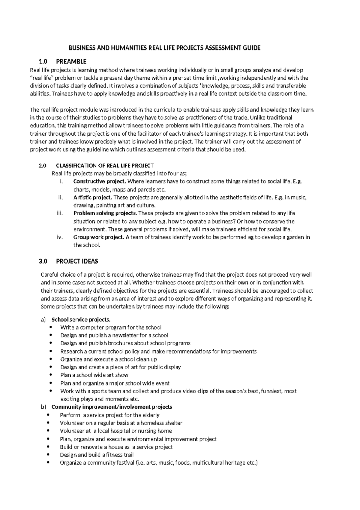 Project Management Guide for Real Life Projects Assessment - BUS101 ...