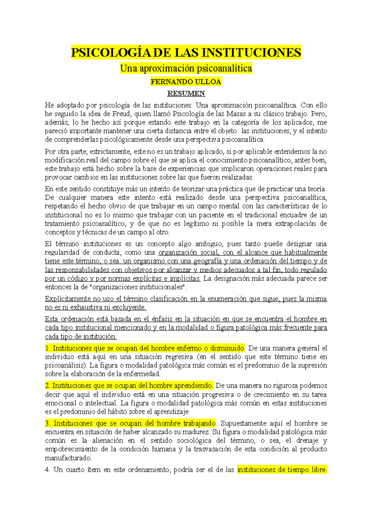 Resumen de la Psicología de las Instituciones - F. Ulloa - Studocu