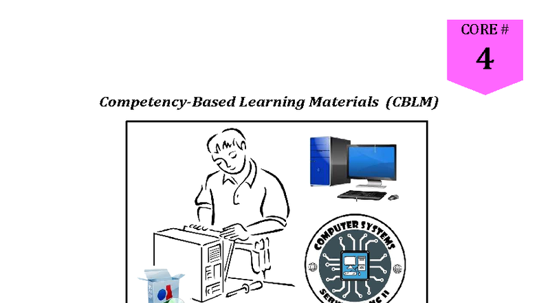 CORE 4: Maintaining and Repairing Computer Systems and Networks Module ...