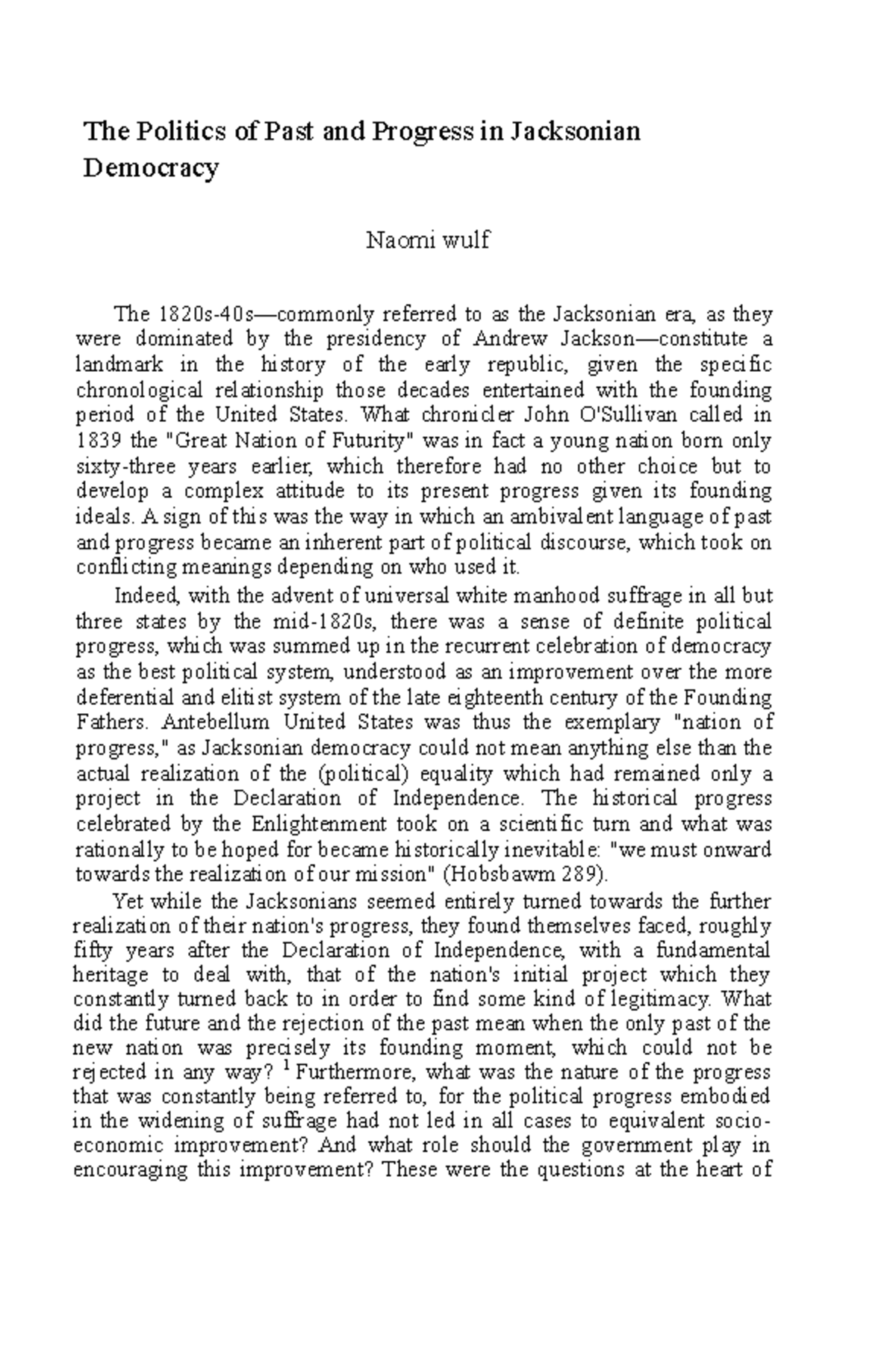 Politics of the Past: Analyzing Jacksonian Democracy (HIST 301) - Studocu