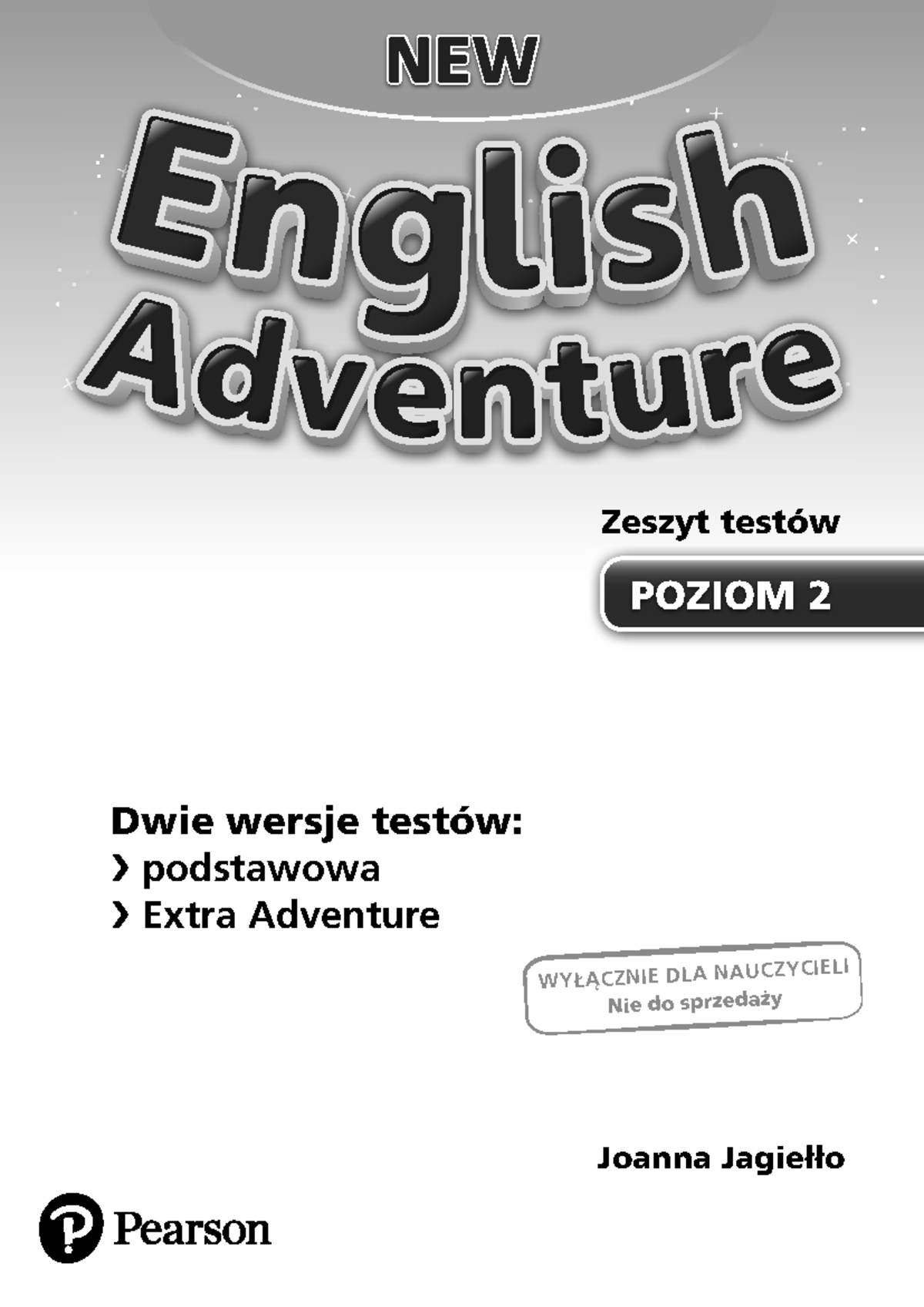 Testy do podręcznika "NEW English Adventure 2" - Poziom 2 - Studocu
