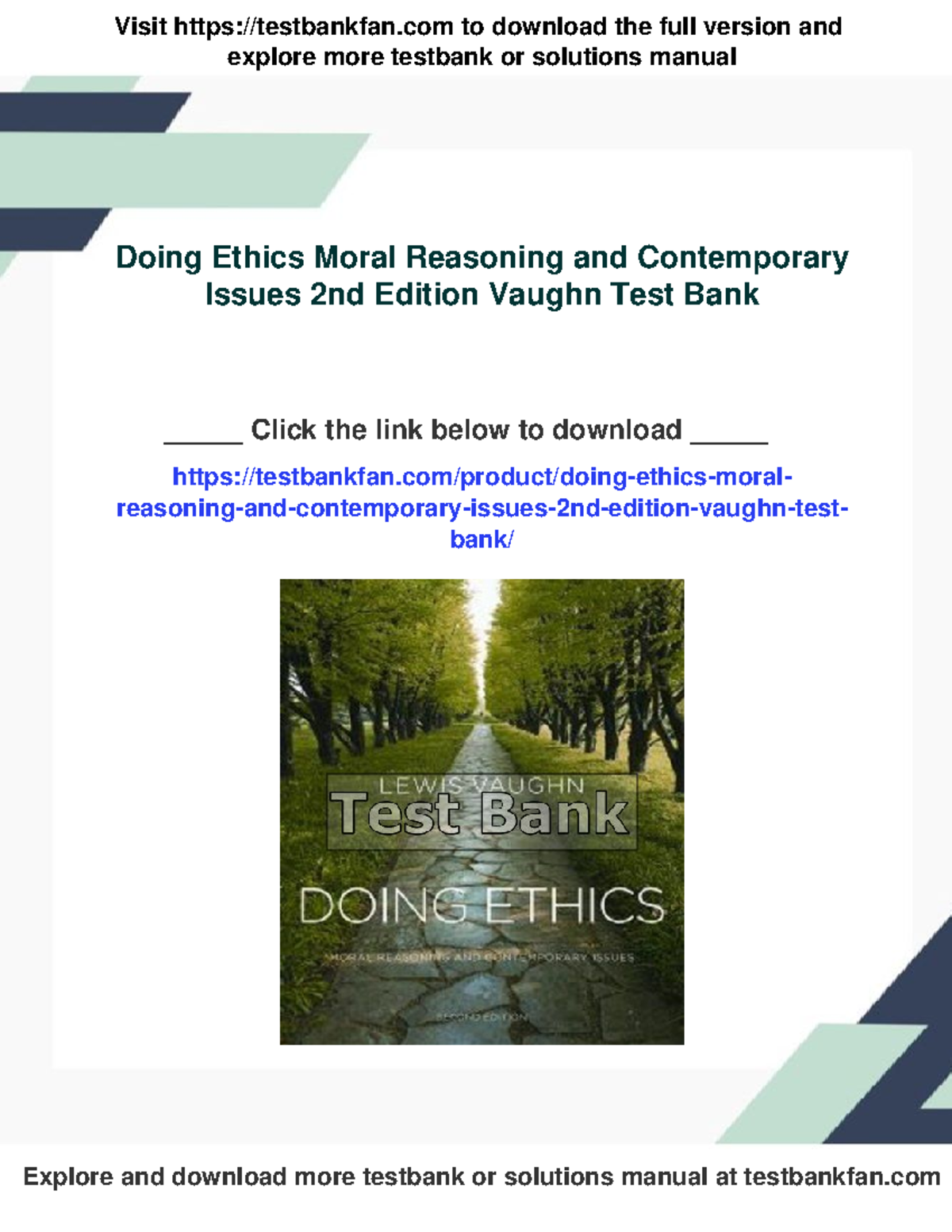 Doing Ethics: Moral Reasoning & Contemporary Issues 2nd Ed. Test Bank ...