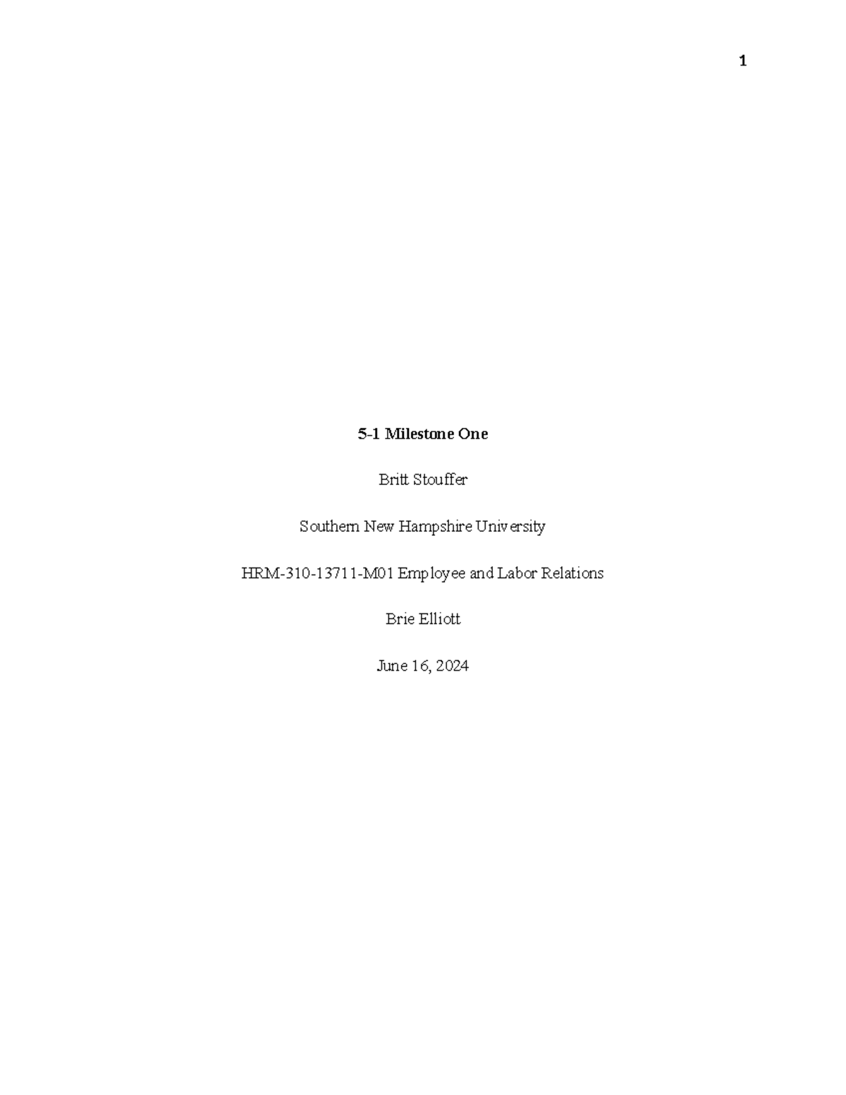 HRM-310-13711-M01 Milestone One: Overview of Employee Labor Complaint ...
