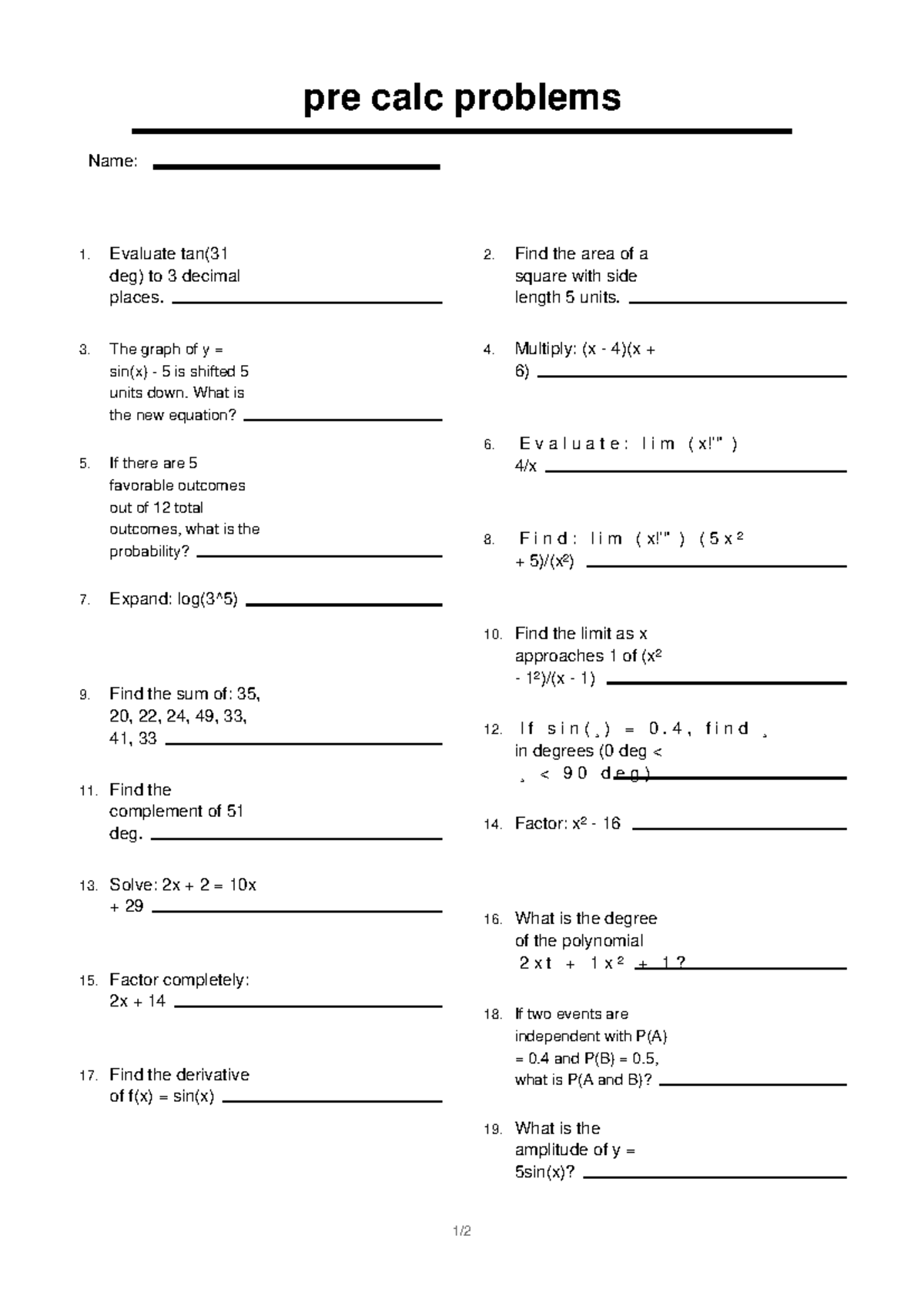 Pre Calc Problems 22: Practice Questions and Solutions - Studocu