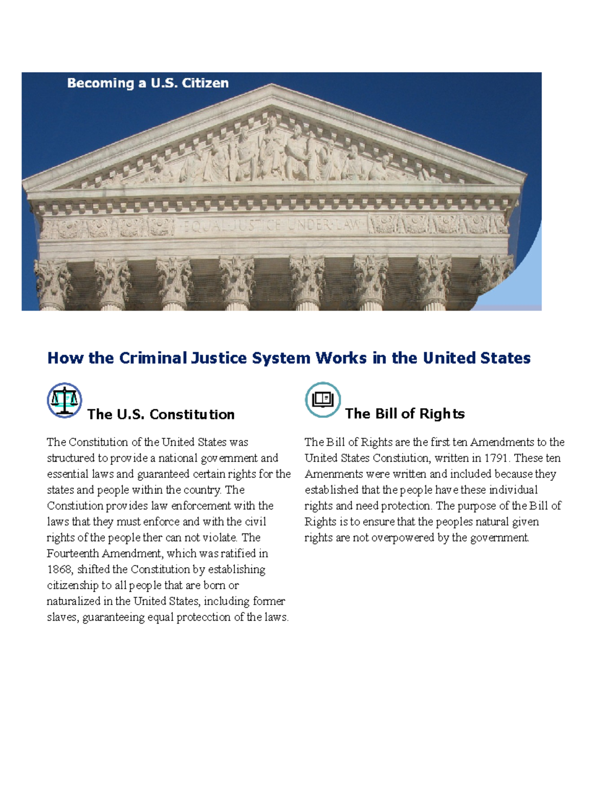 CJ 112 Project One - How the Criminal Justice System Works in the ...