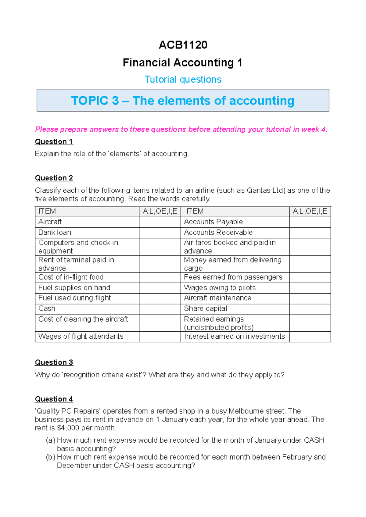 Topic 3 Tutorial Questions (week 4) - ACB Financial Accounting 1 ...