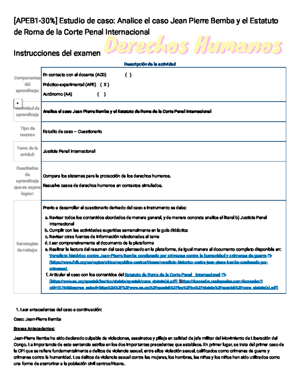 APEB1-30% Estudio de caso: Jean Pierre Bemba y Estatuto de Roma de la CPI - Studocu