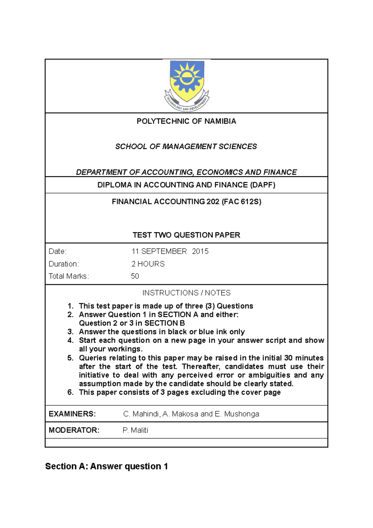 Test 2 2015, questions - POLYTECHNIC OF NAMIBIA SCHOOL OF MANAGEMENT ...