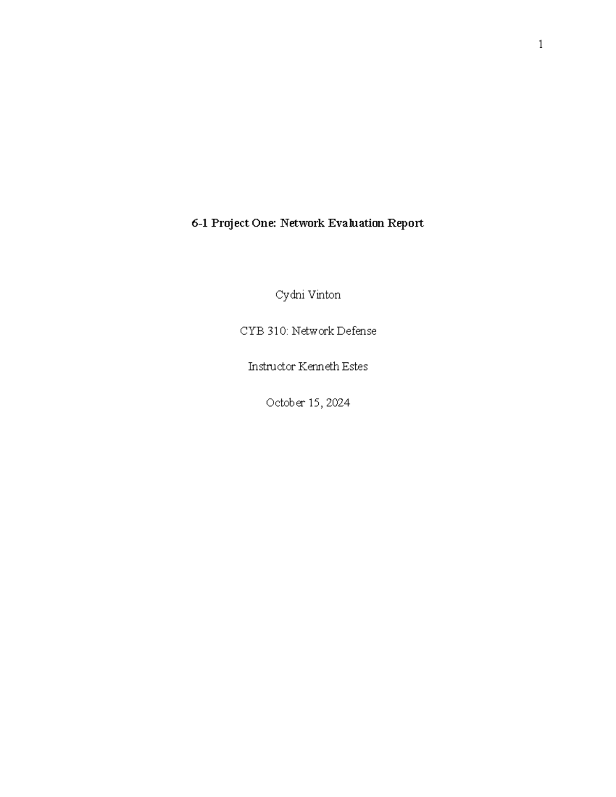 CYB 310 6-1 Project One: Network Evaluation & Security Analysis - Studocu