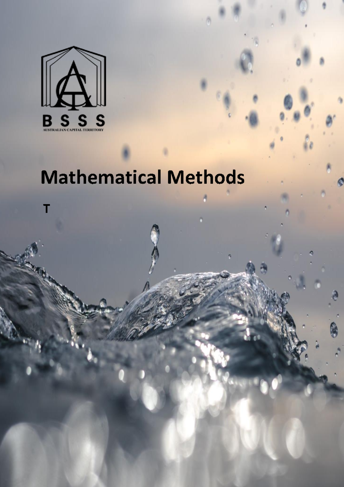 ACT BSSS Mathematical Methods T Course Overview - Studocu