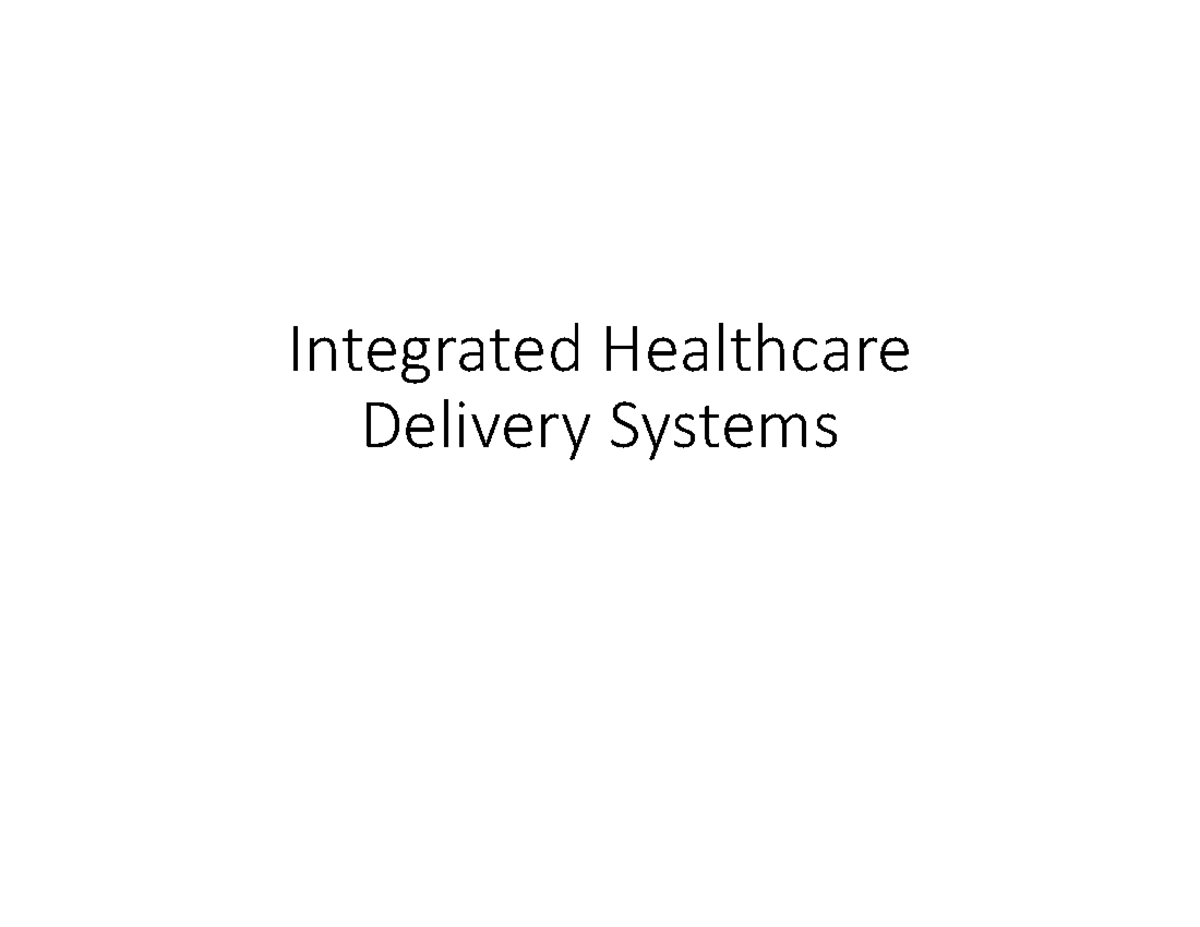 Integrated Healthcare Delivery Systems: Models and Payment Structures ...