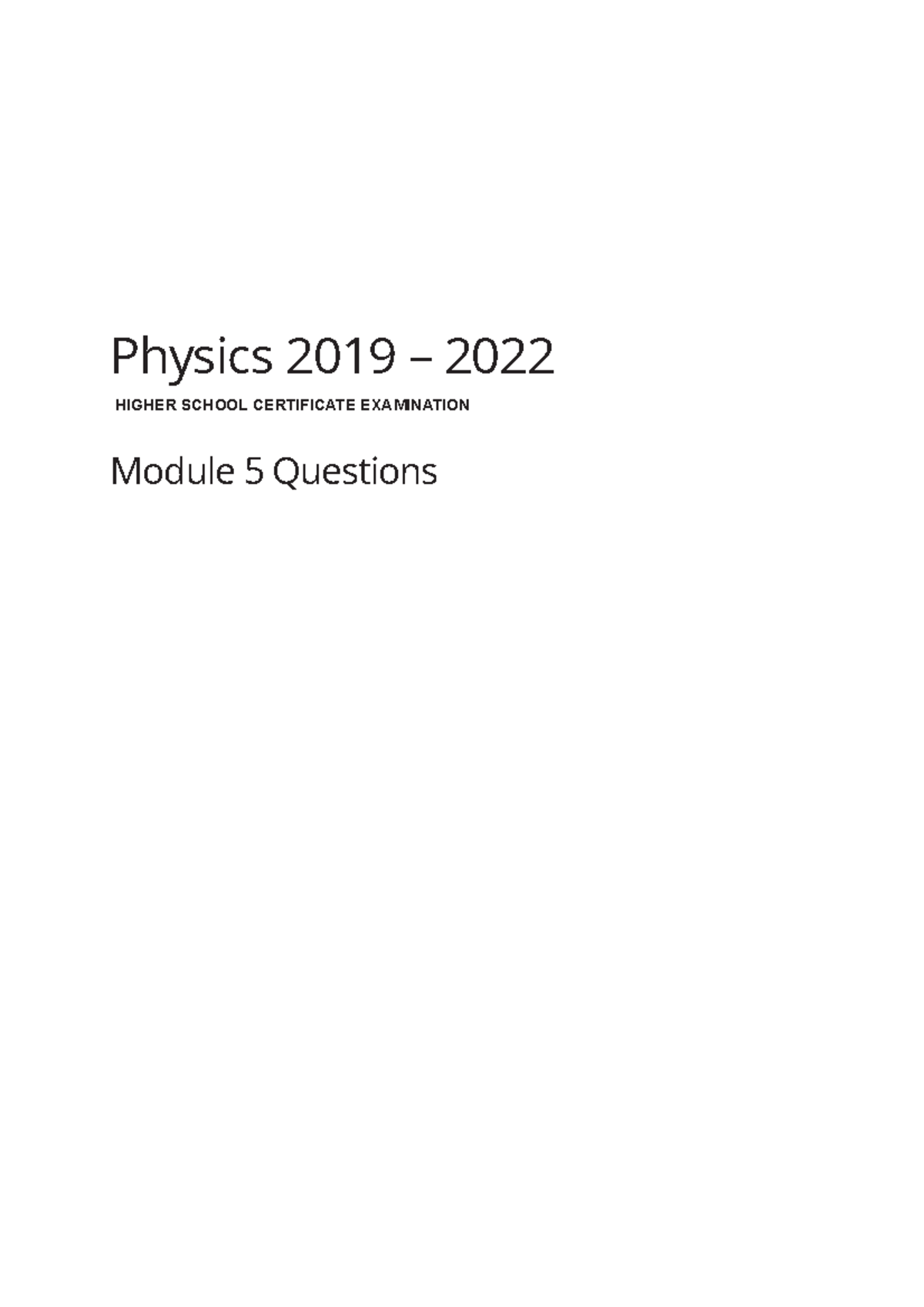 Module 5 Physics Exam Questions: HSC 2019-2022 - Studocu