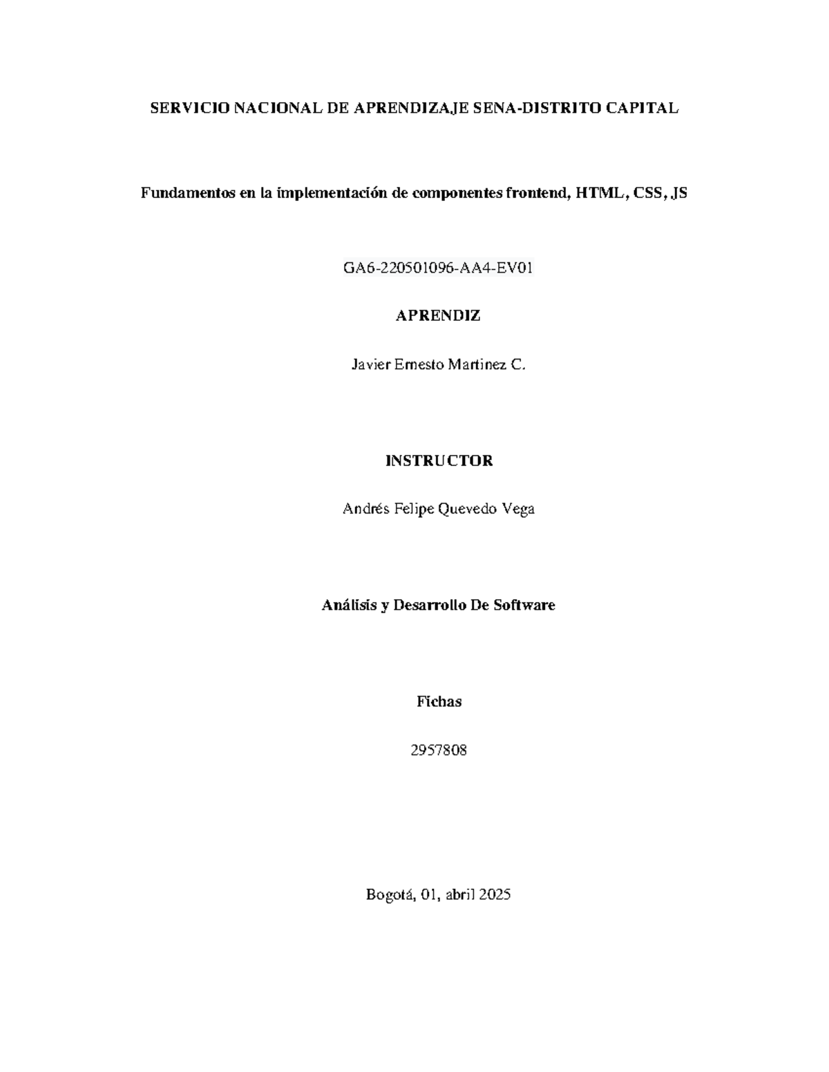 Fundamentos de Frontend: HTML, CSS, JS - GA6-220501096-AA4-EV01 - Studocu