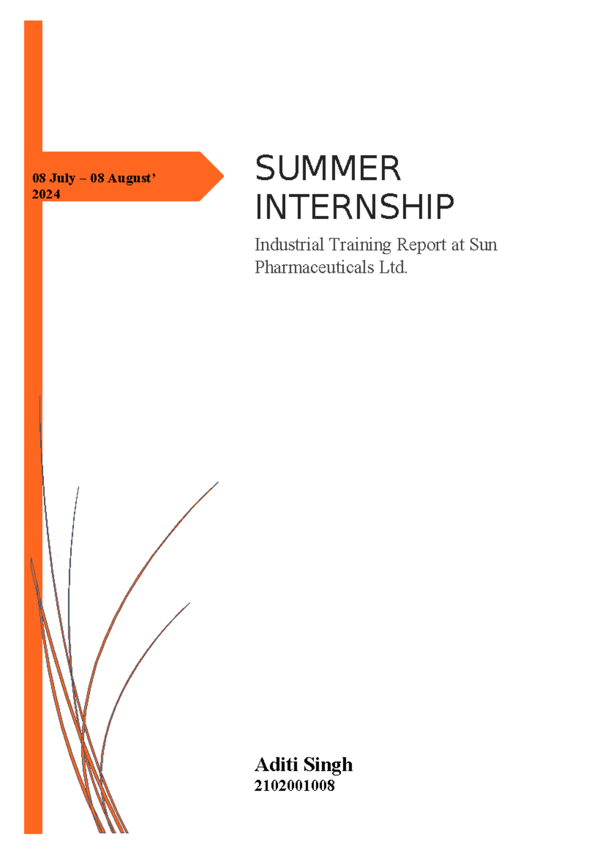 Summer Internship Report (2102001008) at Sun Pharmaceuticals Ltd. - Studocu