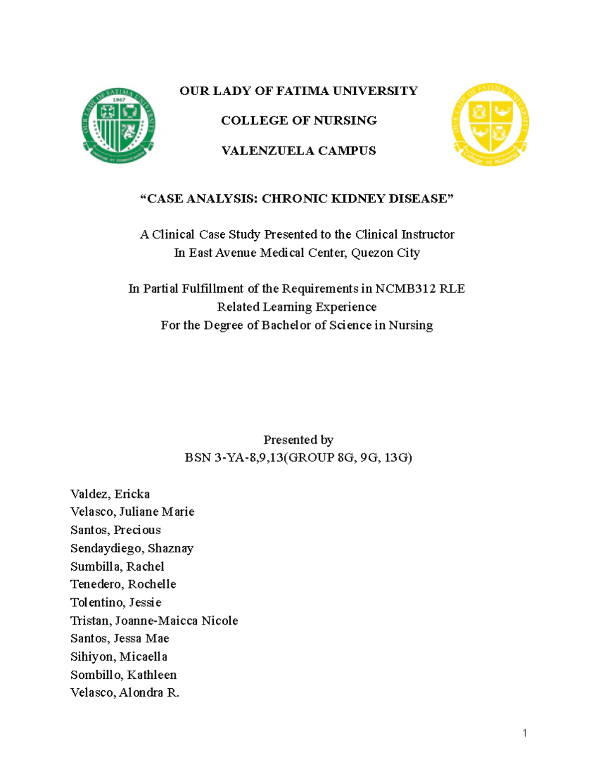 Case Study: Chronic Kidney Disease (CKD) in Nursing NCMB312 RLE - Studocu