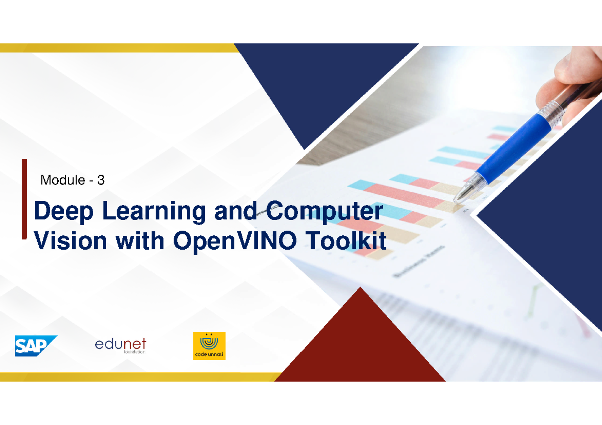 Computer Vision with Open VINO - Module - 3 Deep Learning and Computer ...