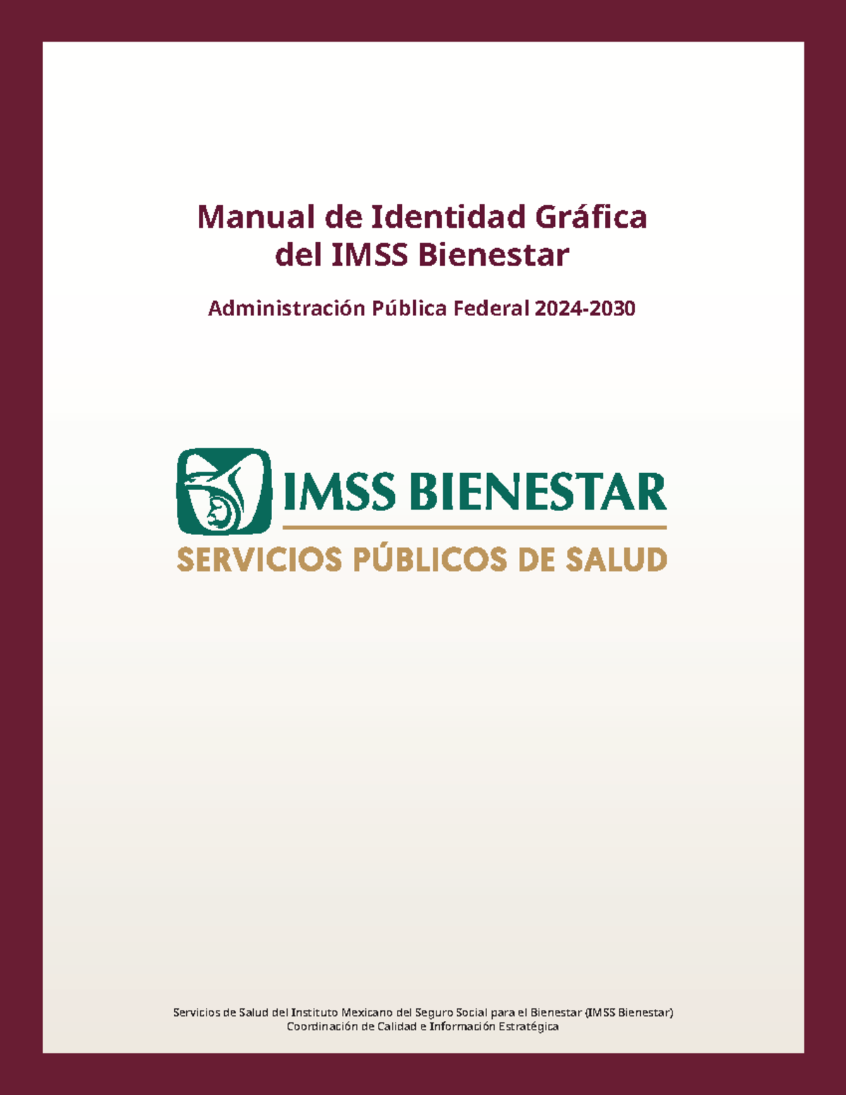 Manual de Identidad Gráfica del IMSS Bienestar - 09Ene 2024 - Studocu