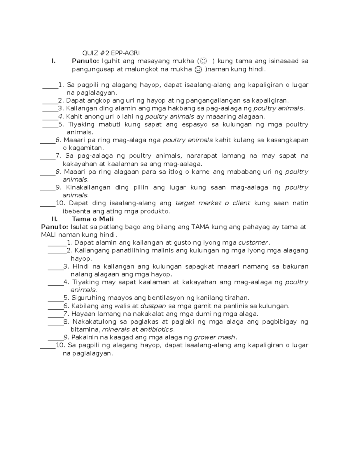 QUIZ 2 IN EPP AGRI Q2: Tamang Paghahanda sa Alagang Hayop - Studocu