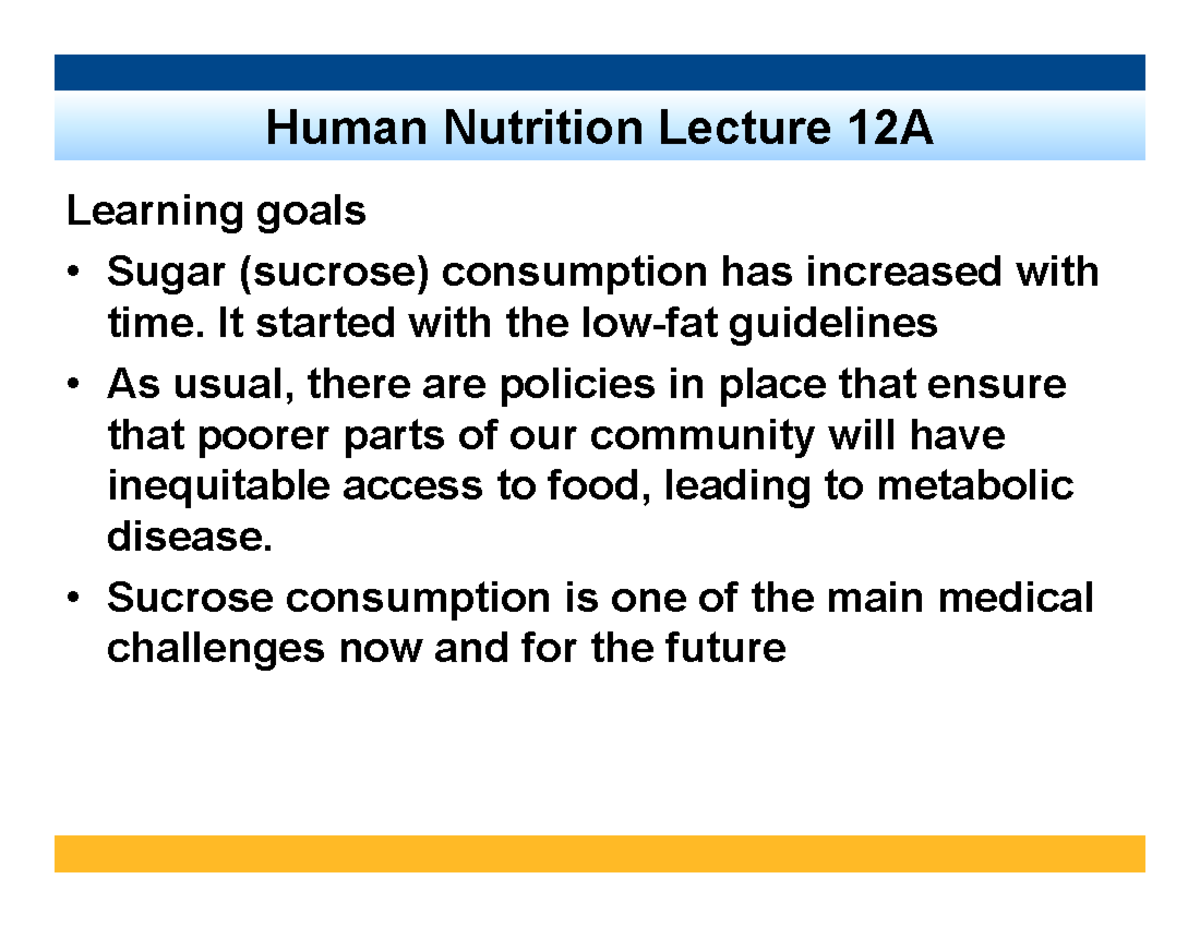 Human Nutrition 12A: Trends in Rising Sucrose Consumption Levels - Studocu