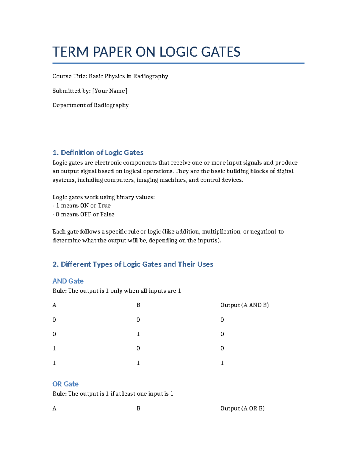 TERM PAPER ON LOGIC GATES (RAD 101) - Basic Physics in Radiography ...