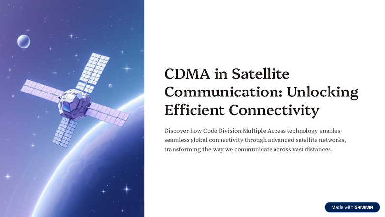 CDMA in Satellite Communication: Enhancing Global Connectivity - Studocu