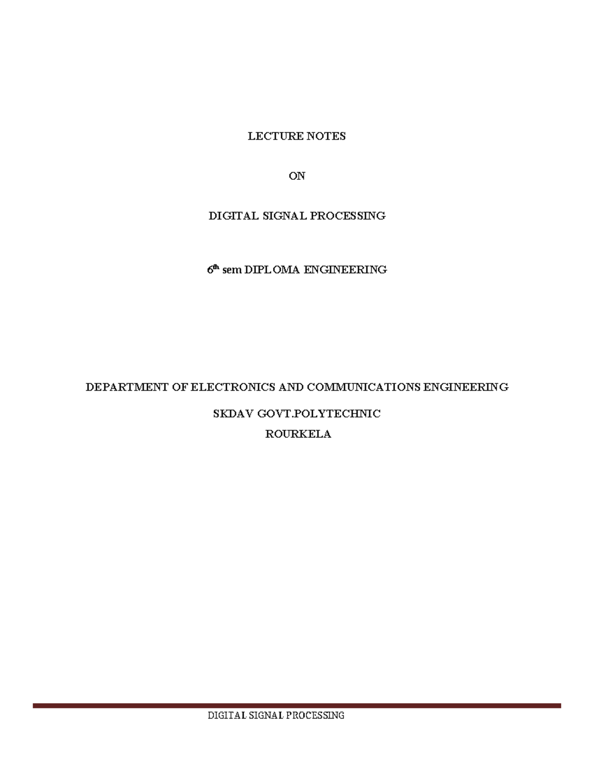 LECTURE NOTES ON DIGITAL SIGNAL PROCESSING - 6TH SEMESTER DIPLOMA - Studocu