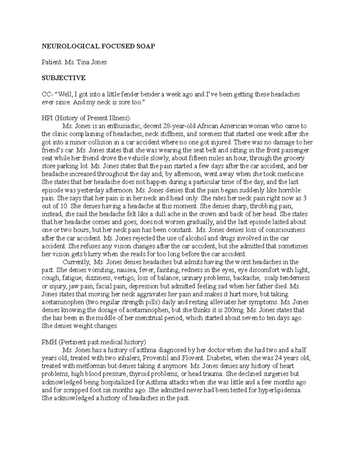 Neurological SOAP Note: Subjective Data for Tina Jones (NUR 600) - Studocu