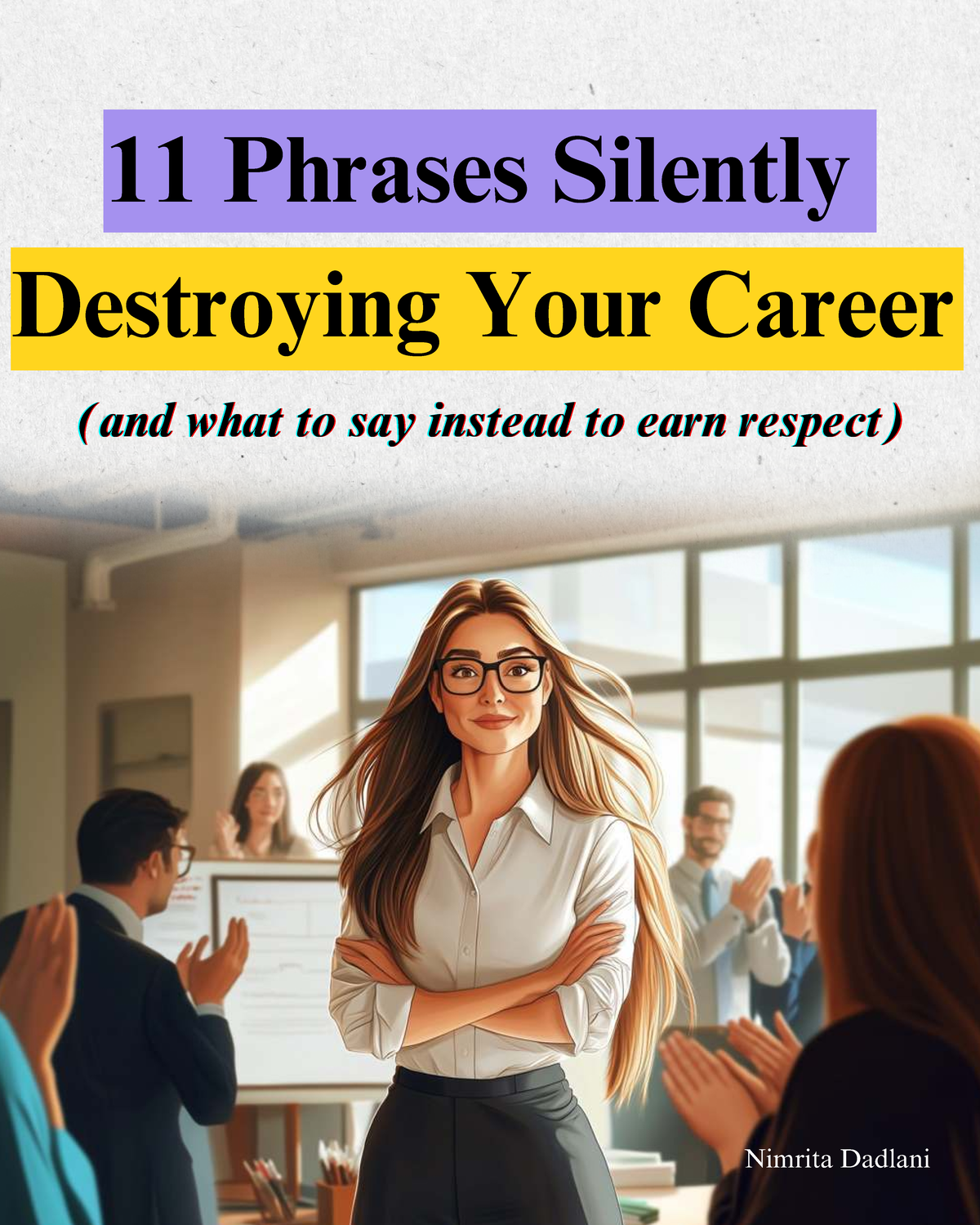 11 Subtle Shifts to Earn More Genuine Respect at Work - Studocu