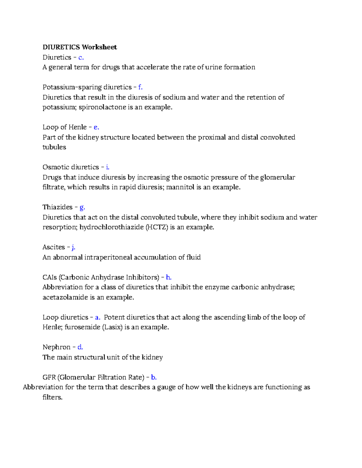nurs 323 renal wkst - DIURETICS Worksheet Diuretics - c. A general term ...