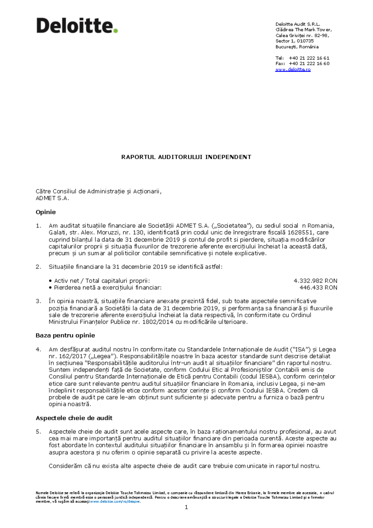 Raport de audit - note curs - Deloitte Audit S.R. Clădirea The Mark ...