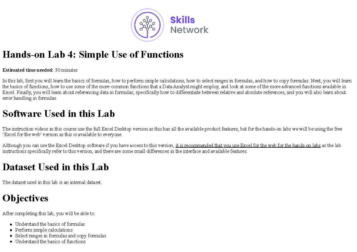 Simple Use of Functions - Hands-on Lab 4: Simple Use of Functions Estimated time needed: 30 ...