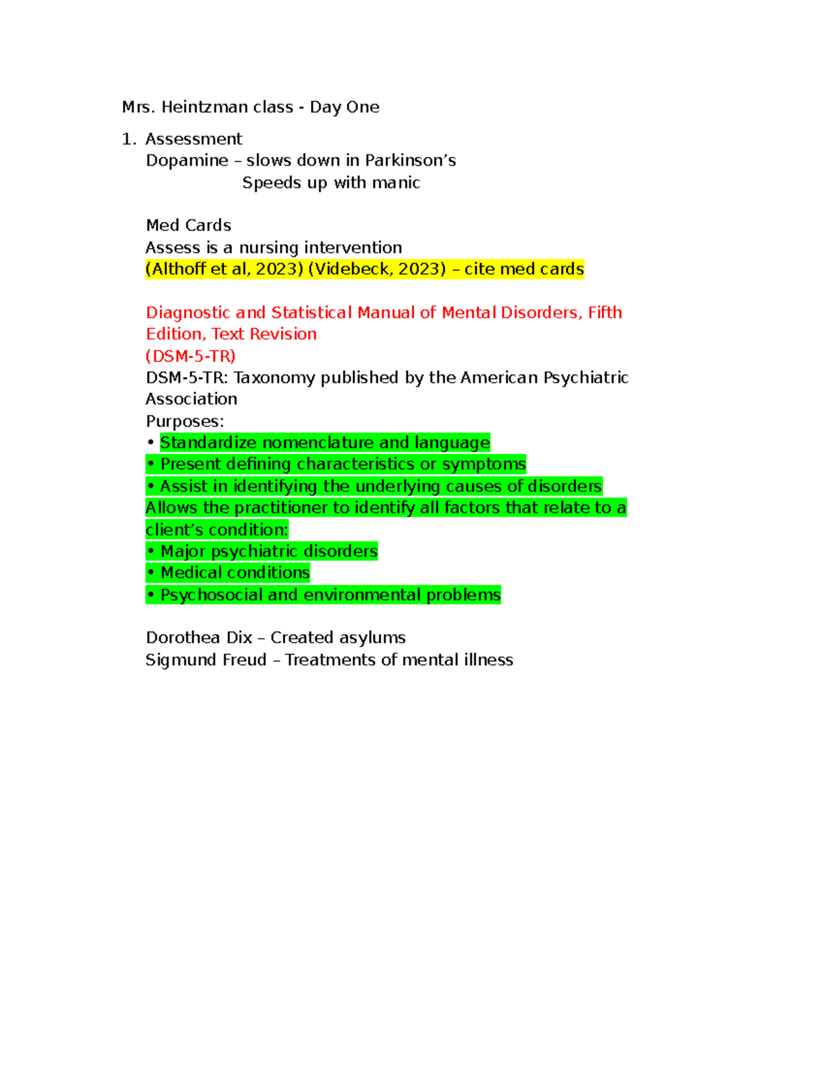 Notes MH - Mrs. Heintzman class - Day One Assessment Dopamine – slows ...