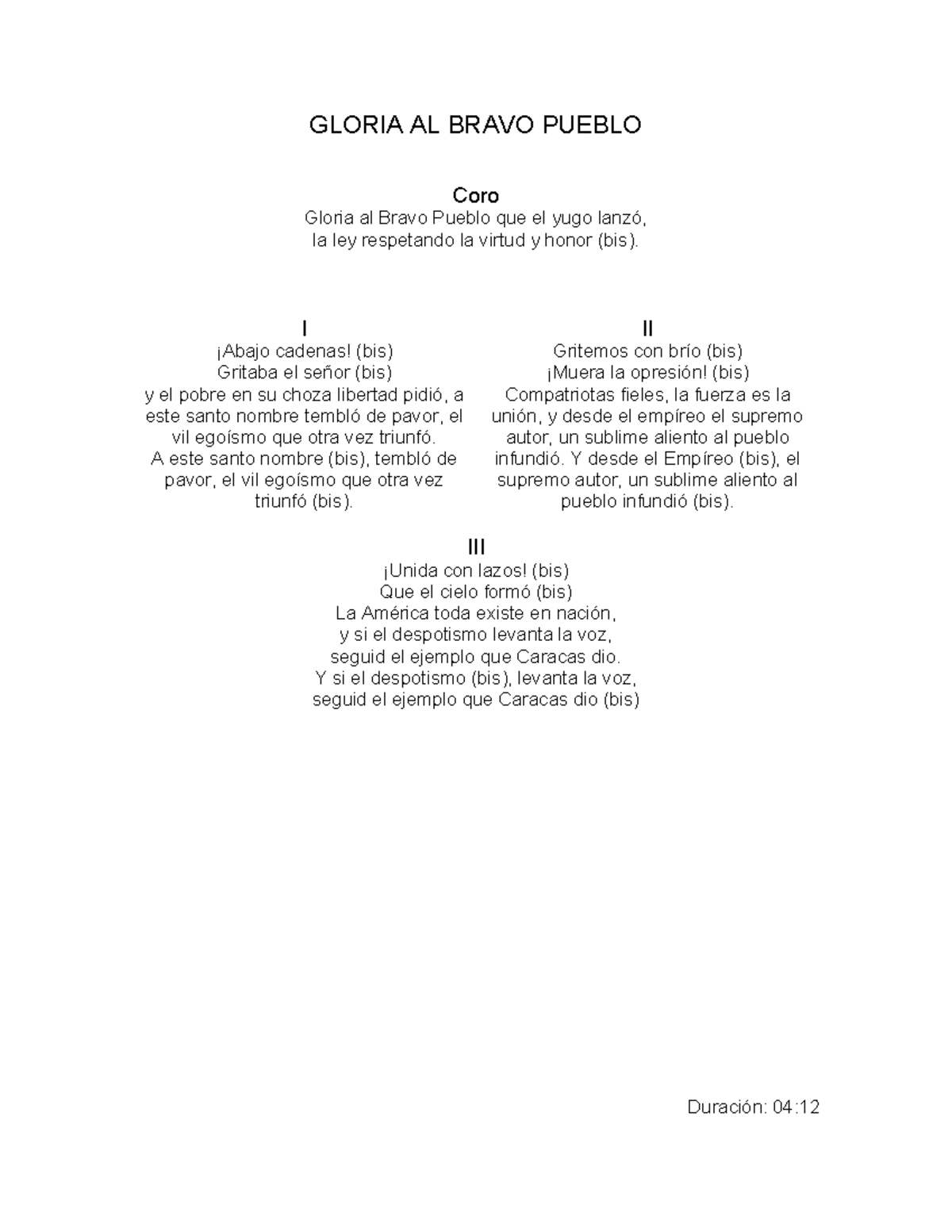 Himno Nacional de Venezuela: Gloria al Bravo Pueblo - Studocu