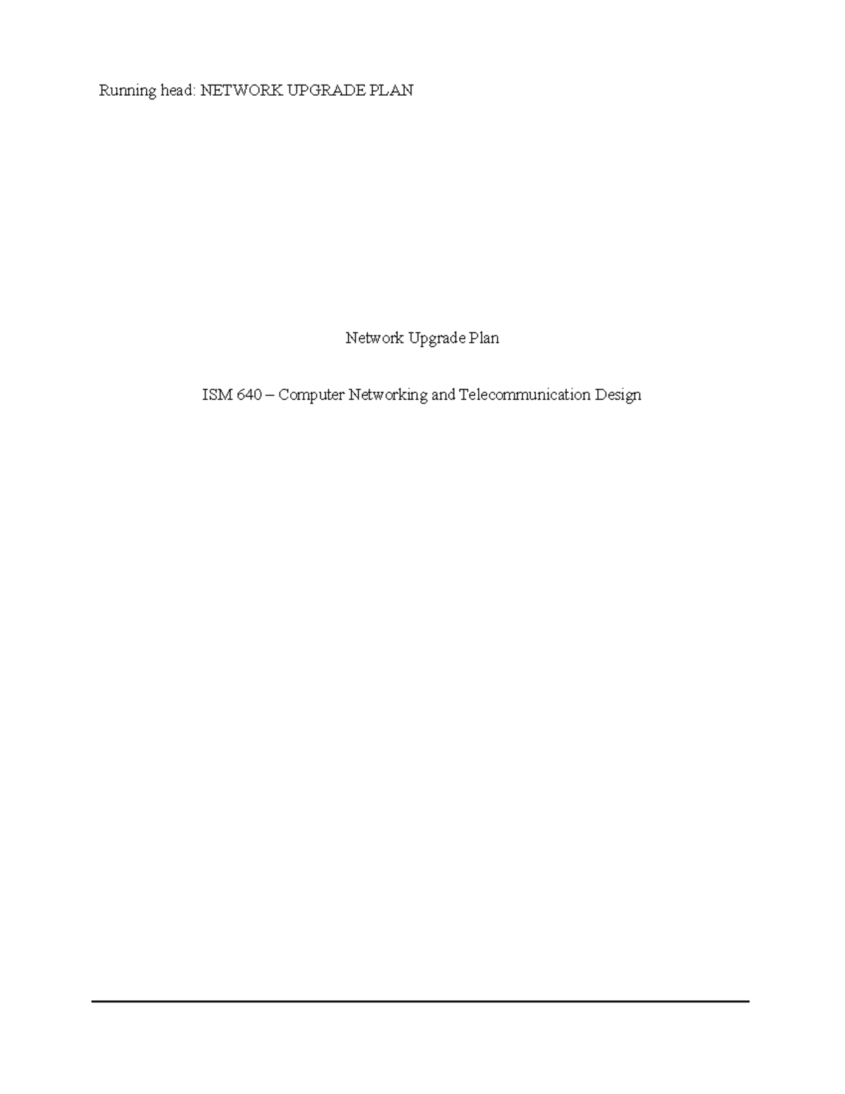 ISM640 Network Upgrade Plan for Massive Dynamics and Budget Analysis ...